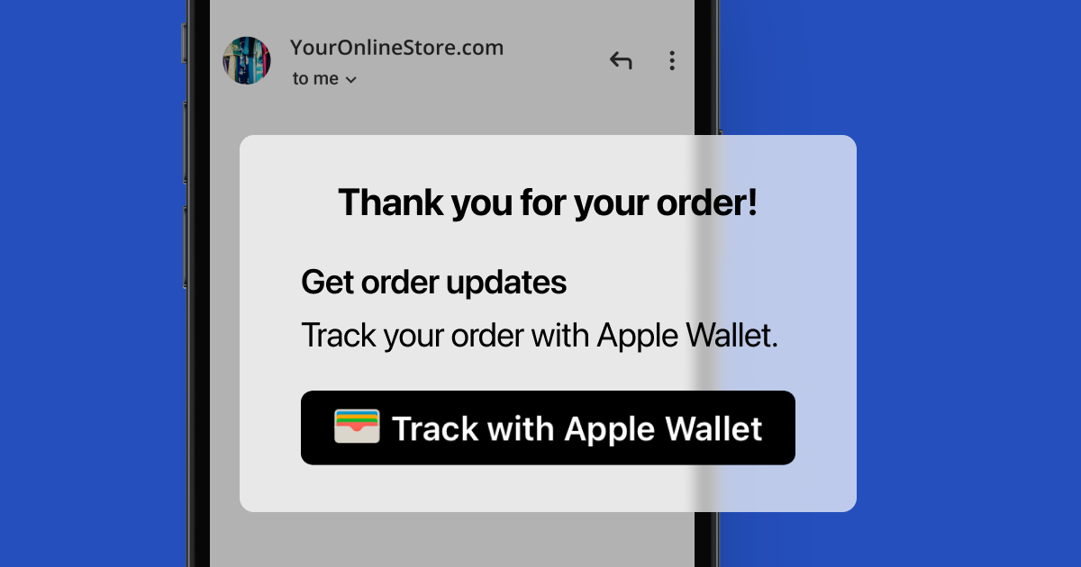 Enhance Shopping Experience with Apple Wallet Order Tracking